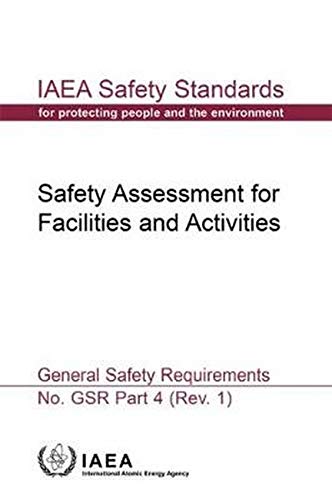 Safety Assessment for Facilities and Activities: General Safety ...