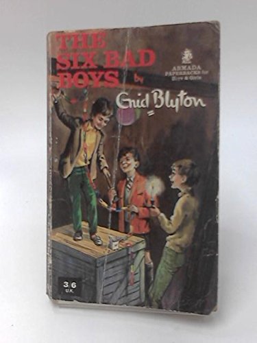 The Six Bad Boys: Amazon.co.uk: Books
