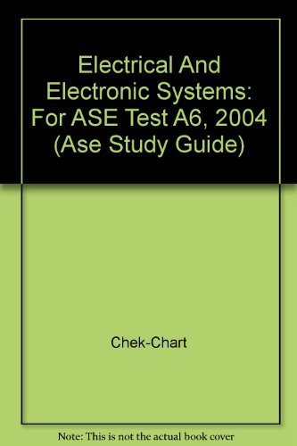 Amazon | Electrical And Electronic Systems: For ASE Test A6, 2004 (ASE ...
