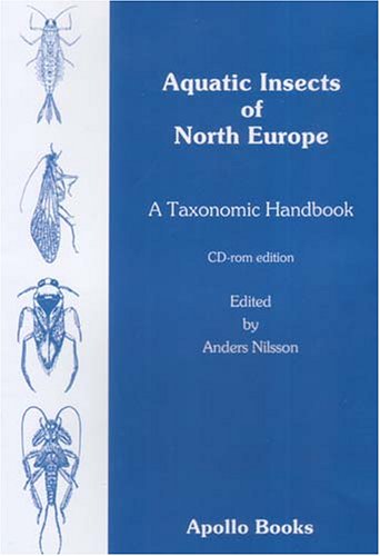 Aquatic Insects of North Europe: A Taxonomic Handbook: Nilsson, Anders ...