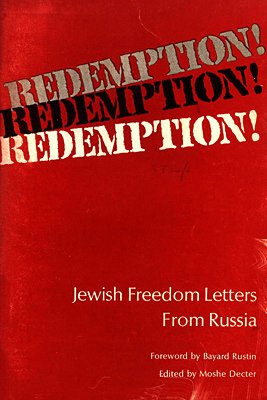 Redemption! Jewish Freedom Letters From Russia: Moshe Decter: Amazon ...