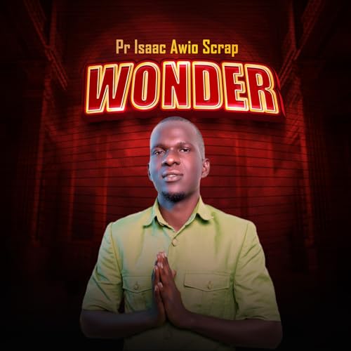 Amazon Music Unlimited - Pr Isaac Awio Scrap 『Wonder』