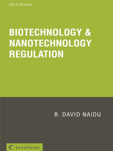 Biotechnology & Nanotechnology Regulation (2014) : David Naidu: Amazon ...