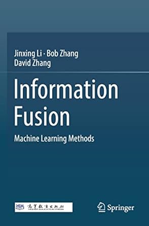 Buy Information Fusion: Machine Learning Methods Book Online at Low Prices in India ...