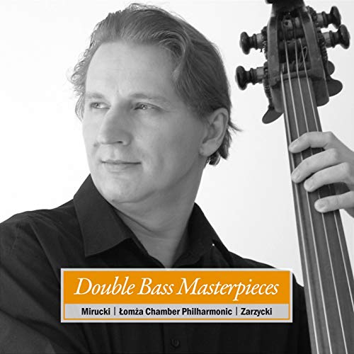 Play Double Bass Masterpieces by Łomża Chamber Philharmonic on Amazon Music
