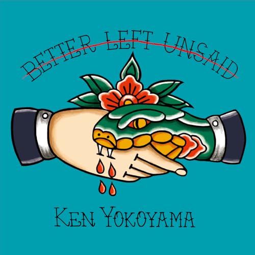 Amazon Music Unlimited - Ken Yokoyama 『Better Left Unsaid』