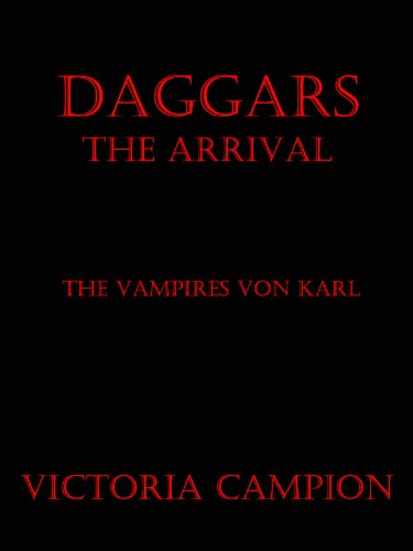 Amazon.com: Daggars - The Arrival eBook : Campion, Victoria: Books