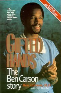 Gifted Hands: Carson, Ben: 9780828006699: Amazon.com: Books