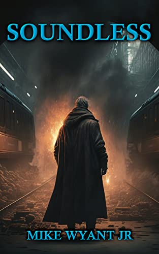 Amazon.com: Soundless (Echoes of a Forgotten World) eBook : Wyant Jr ...