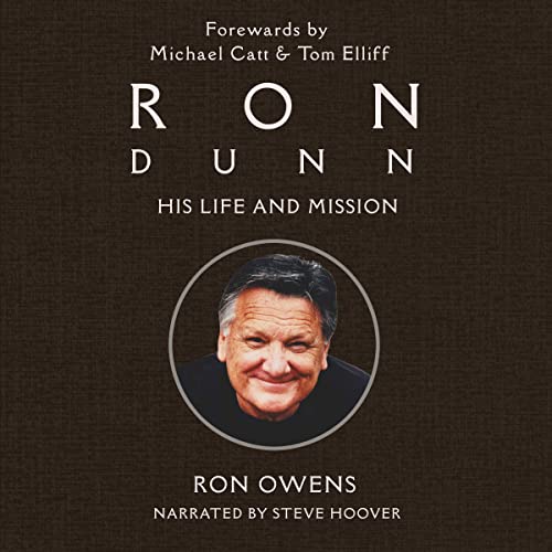 Amazon.com: Ron Dunn: His Life and Mission (Audible Audio Edition): Ron ...