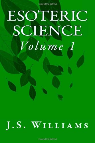 Esoteric Science: Volume 1: Williams, J. S.: 9780615745480: Amazon.com ...