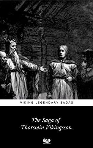 Amazon.com: The Saga of Thorstein Vikingsson (Viking Legendary Sagas ...