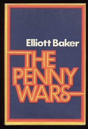 The Penny Wars: Elliott Baker: 9780718106713: Amazon.com: Books