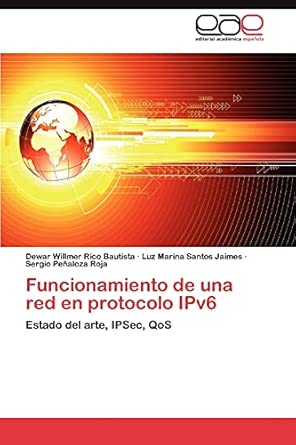 Amazon.com: Funcionamiento de una red en protocolo IPv6: Estado del ...