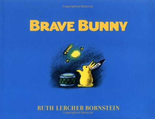 Brave Bunny: Bornstein, Ruth Lercher: 9781586852825: Amazon.com: Books