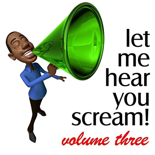 Amazon.com: Let Me Hear You Scream, Vol. 3 - The Bigroom Handz Up Party ...