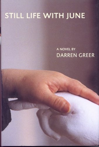 Still Life With June: Greer, Darren: 9781896951447: Amazon.com: Books