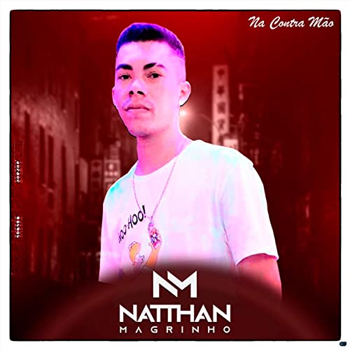 Amazon.com: Na Contra Mão : Natthan Magrinho: Digital Music