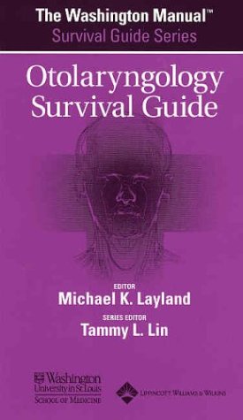 Amazon | The Washington Manual® Otolaryngology Survival Guide (The ...