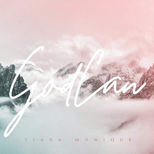 Play God Can by Tiara Monique on Amazon Music Unlimited