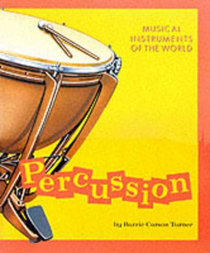 Percussion (Big) (Musical Instruments): Turner, Barrie Carson ...