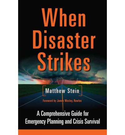 WHEN DISASTER STRIKES COMPREHENSIVE GUIDE