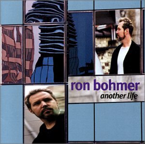Ron Bohmer - Another Life - Amazon.com Music