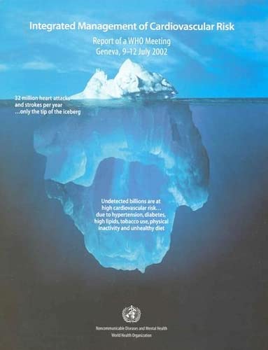 Integrated Management of Cardiovascular Risk and WHO CVD Risk ...