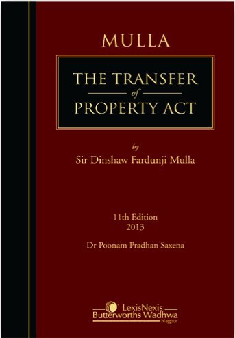 Mulla: The Transfer of Property Act : Dr. Poonam Pradhan Saxena: Amazon.in: Books