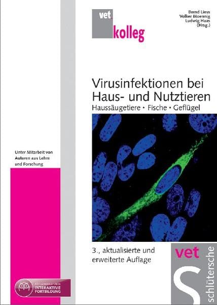 Virusinfektionen bei Haus- und Nutztieren: Haussäugetiere, Fische ...
