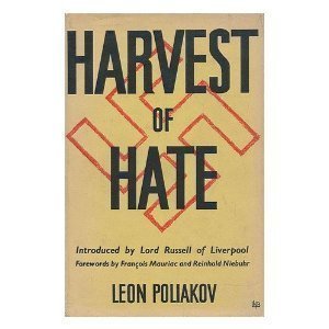 Harvest of Hate: The Nazi Program for the Destruction of the Jews of ...