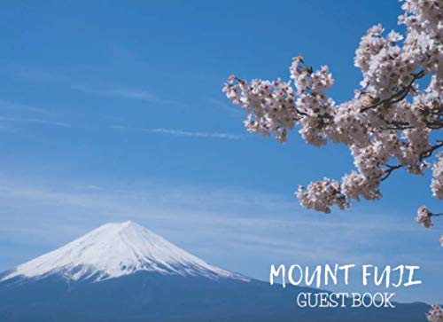 Mount Fuji Guest Book: Mountain Home Cherry Blossom Theme Visitor's ...