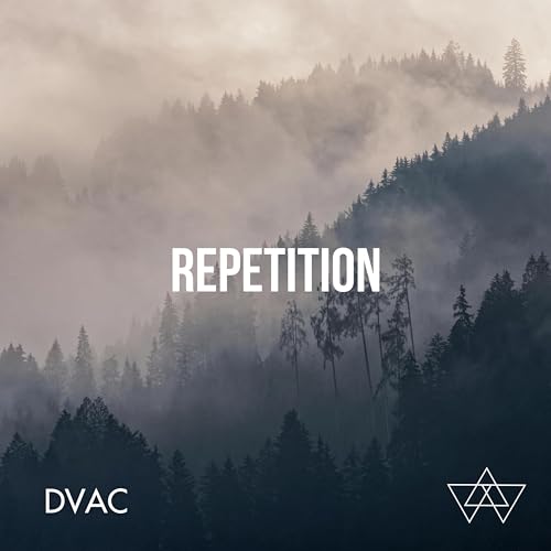 Écouter Repetition par DVAC sur Amazon Music Unlimited