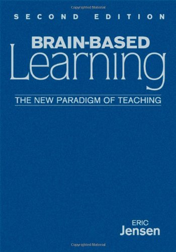 Brain-Based Learning: The New Paradigm of Teaching : Jensen, Eric P ...