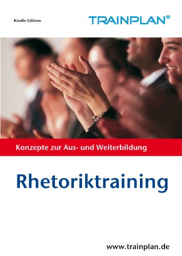 Amazon.com: TRAINPLAN - Rhetoriktraining (German Edition) eBook ...
