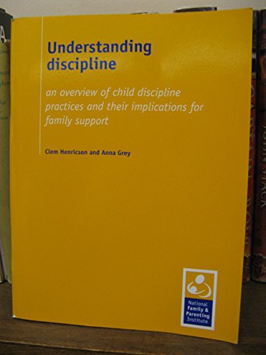 Buy Understanding Discipline: An Overview of Child Discipline Practices ...