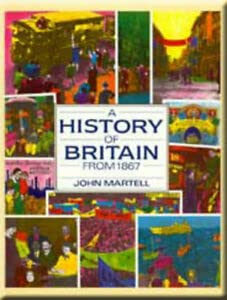 A history of Britain from 1867: john-martell: 9780174350163: Amazon.com ...