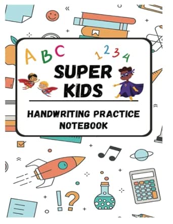 Super Kids: Handwriting Practice Notebook: Lawson, John: Amazon.com: Books