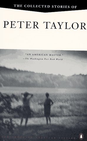 The Collected Stories of Peter Taylor: Amazon.co.uk: Taylor, Peter ...