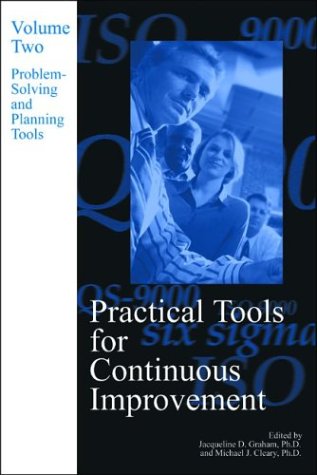 Buy Practical Tools for Continuous Improvement: Problem-Solving Tools ...