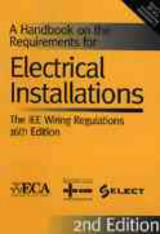 A Handbook on the Requirements for Electrical Installations ...