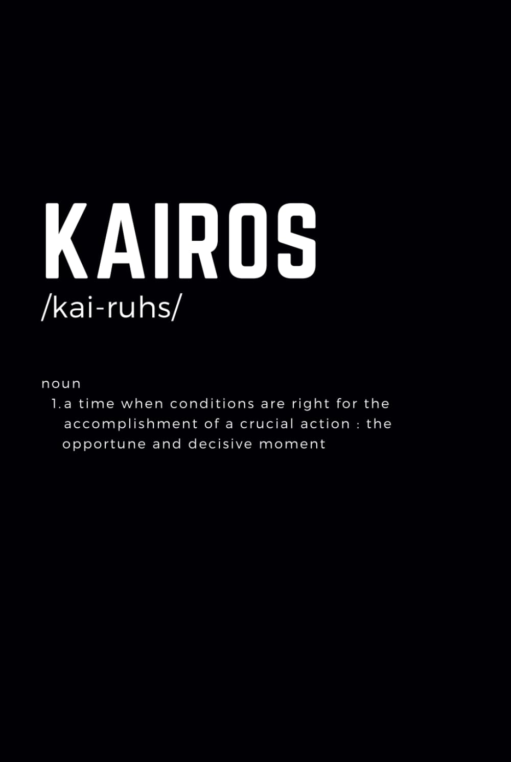 Kairos Definition Hardcover Notebook: Diary, & Journal - Christian Gift ...