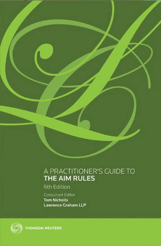 A Practitioner's Guide to the Aim Rules: Tom Nicholls: 9780414046894 ...