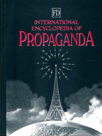 Buy International Encyclopedia of Propaganda Book Online at Low Prices ...