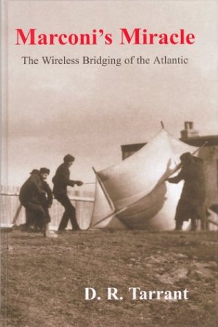 Marconi Miracle: D.R. Tarrant: 9781894463133: Amazon.com: Books