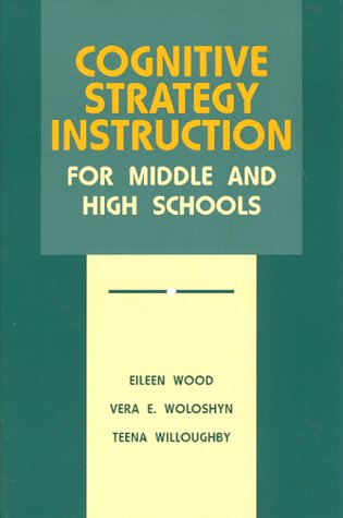 Cognitive Strategy Instruction for Middle and High Schools (Cognitive ...