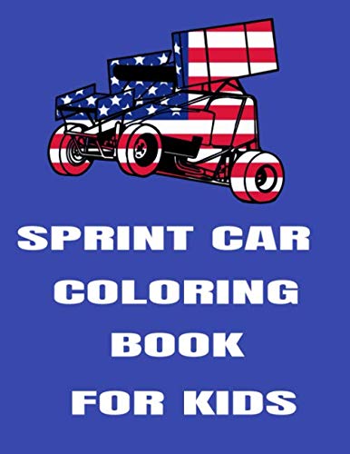 Sprint Car Coloring Book For Kids: Diesel, J L, Motorsports, McGlone ...