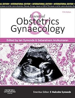 Buy Essential Obstetrics and Gynaecology, International Edition Book ...