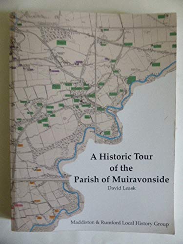 A Historic tour of the parish of Muiravonside: Amazon.co.uk: Leask ...