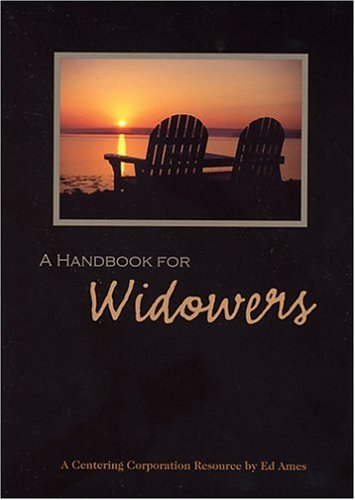 A Handbook for Widowers: Ames, Ed: 9781561231812: Amazon.com: Books